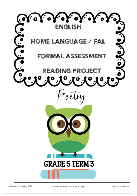 ENGLISH HL / FAL READING PROJECT: POETRY GR 5 TERM 3 [2022] – Teacher ...