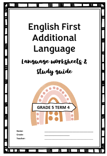 ENGLISH FAL LANGUAGE WORKBOOK & STUDY GUIDE GR 5 TERM 4 – Teacher-mom's ...